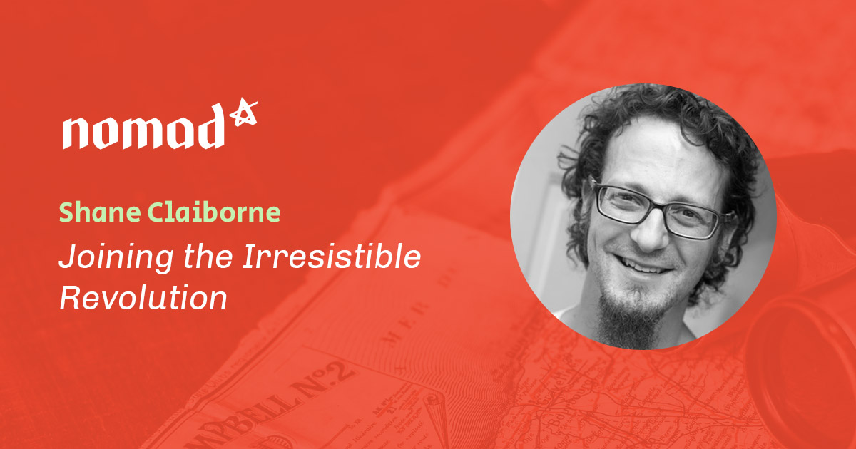 Shane Claiborne - Joining the Irresistible Revolution (N06)