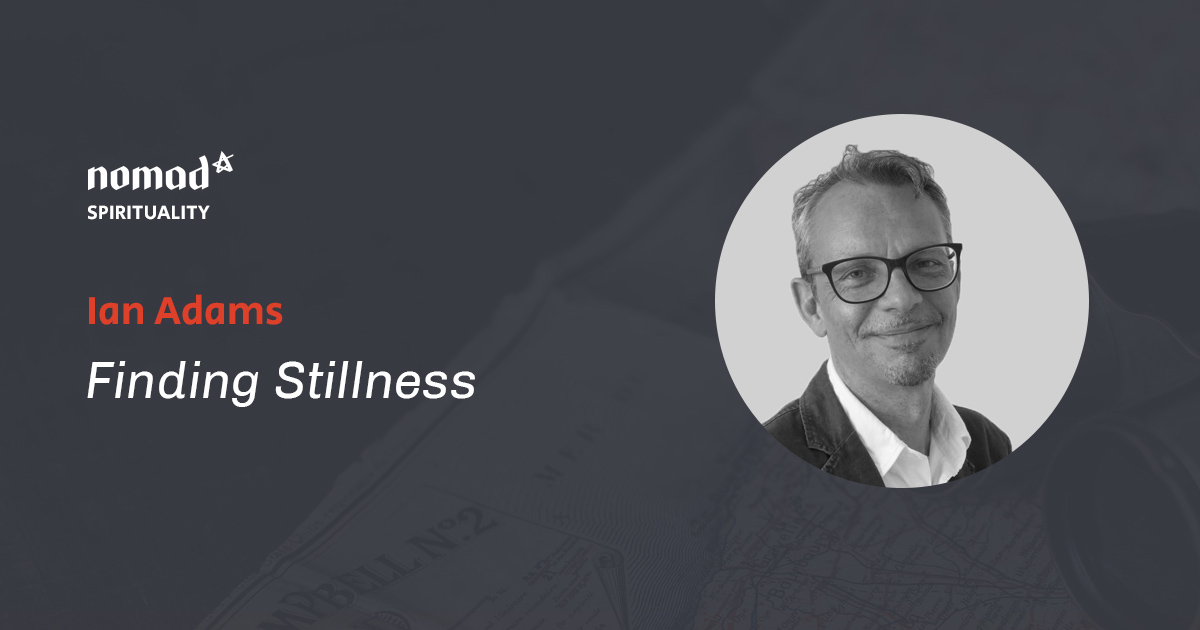 Ian Adams - Finding Stillness (NS14)