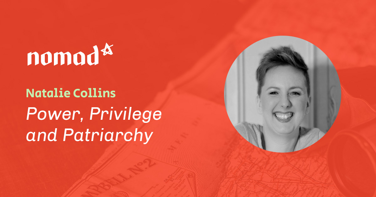Natalie Collins - Power, Privilege and Patriarchy (N196)