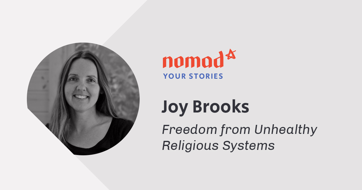Joy Brooks - Freedom from Unhealthy Religious Systems