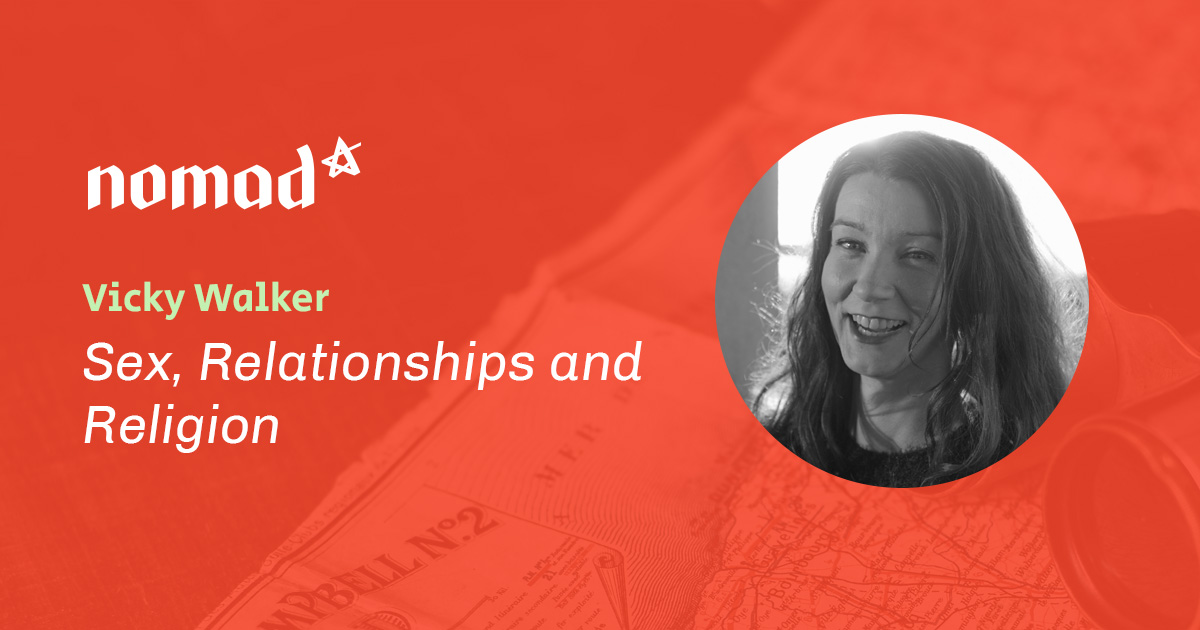 Vicky Walker - Sex, Relationships and Religion (N208)