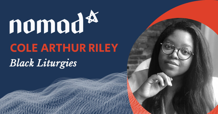 Cole Arthur Riley - Black Liturgies (N314)